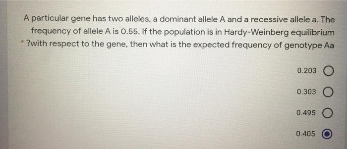 Solved A particular gene has two alleles, a dominant allele | Chegg.com