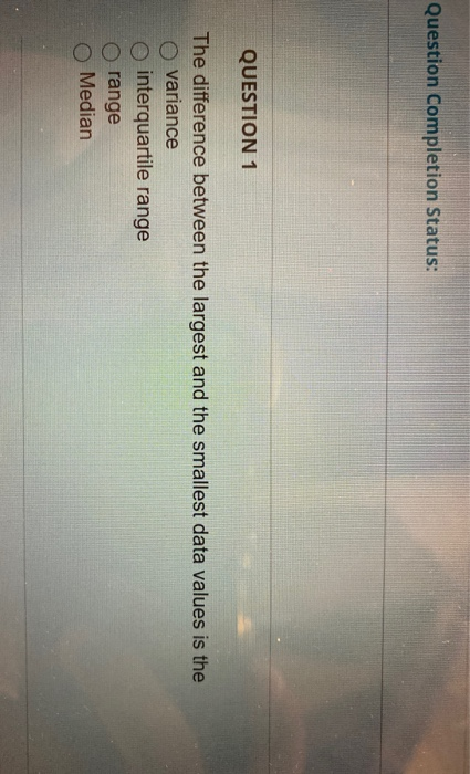 Solved Question Completion Status: QUESTION 1 The difference | Chegg.com