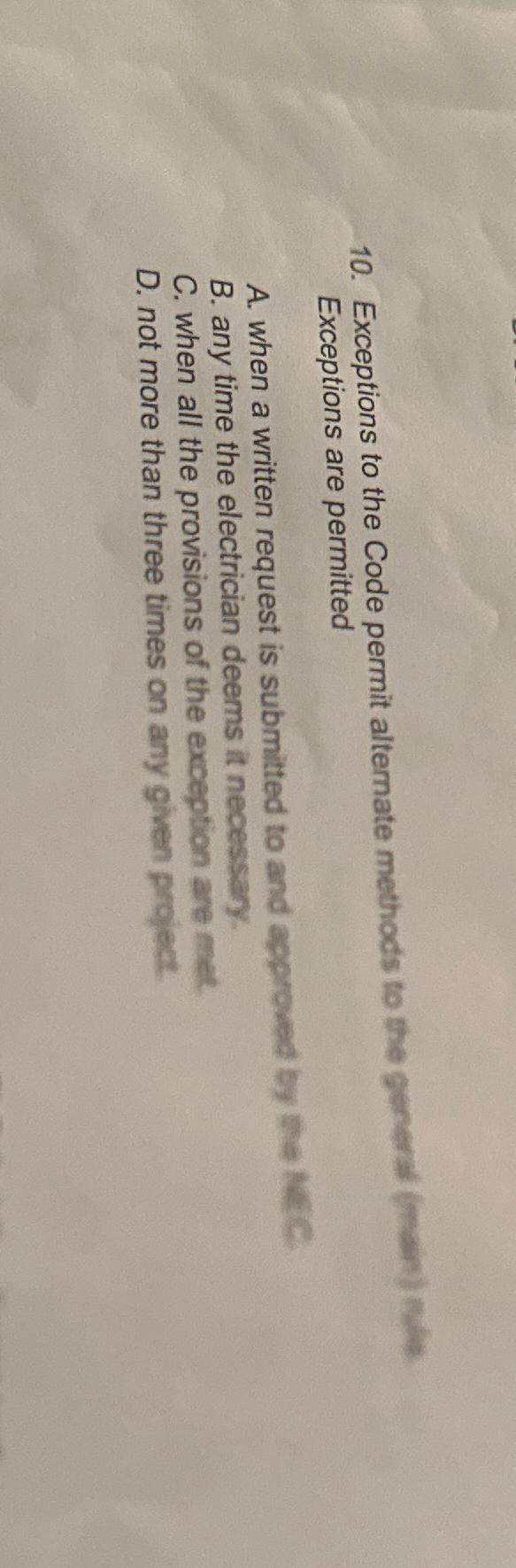 Solved Exceptions to the Code permit alternate methods to | Chegg.com