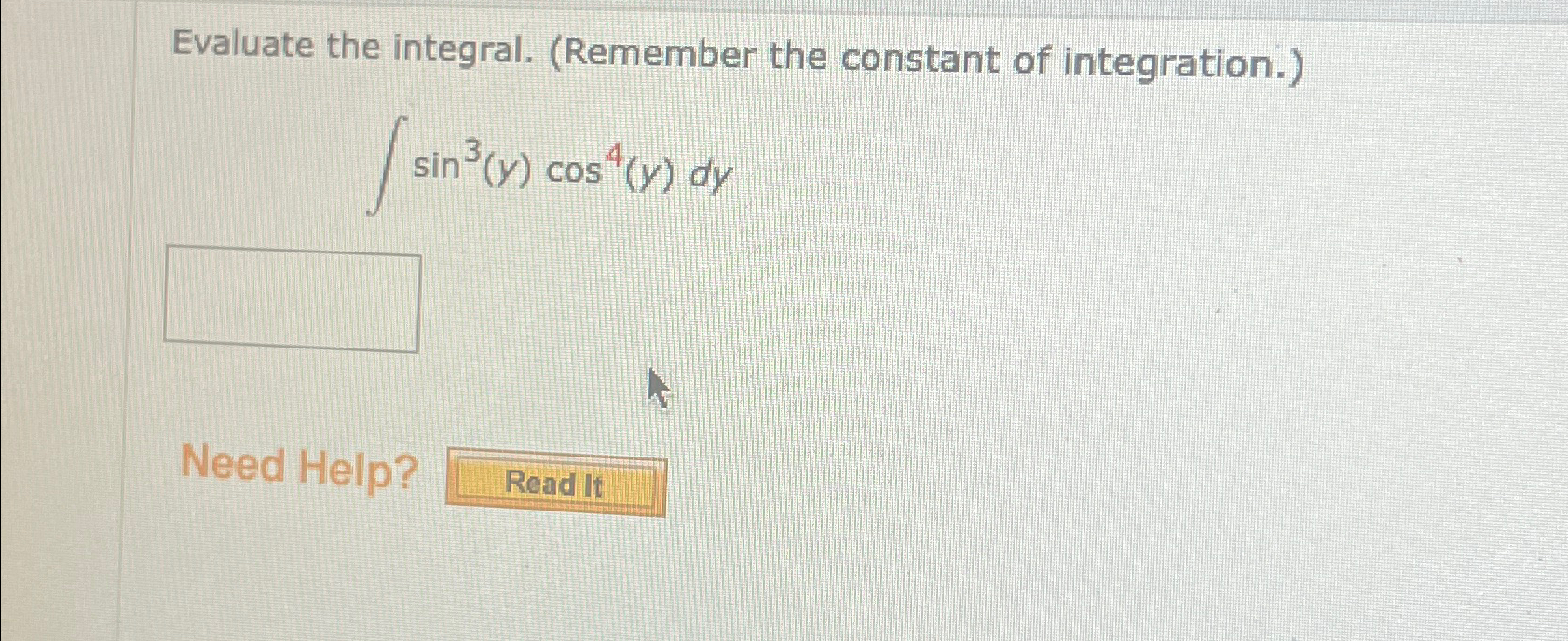 Solved Evaluate the integral. (Remember the constant of | Chegg.com