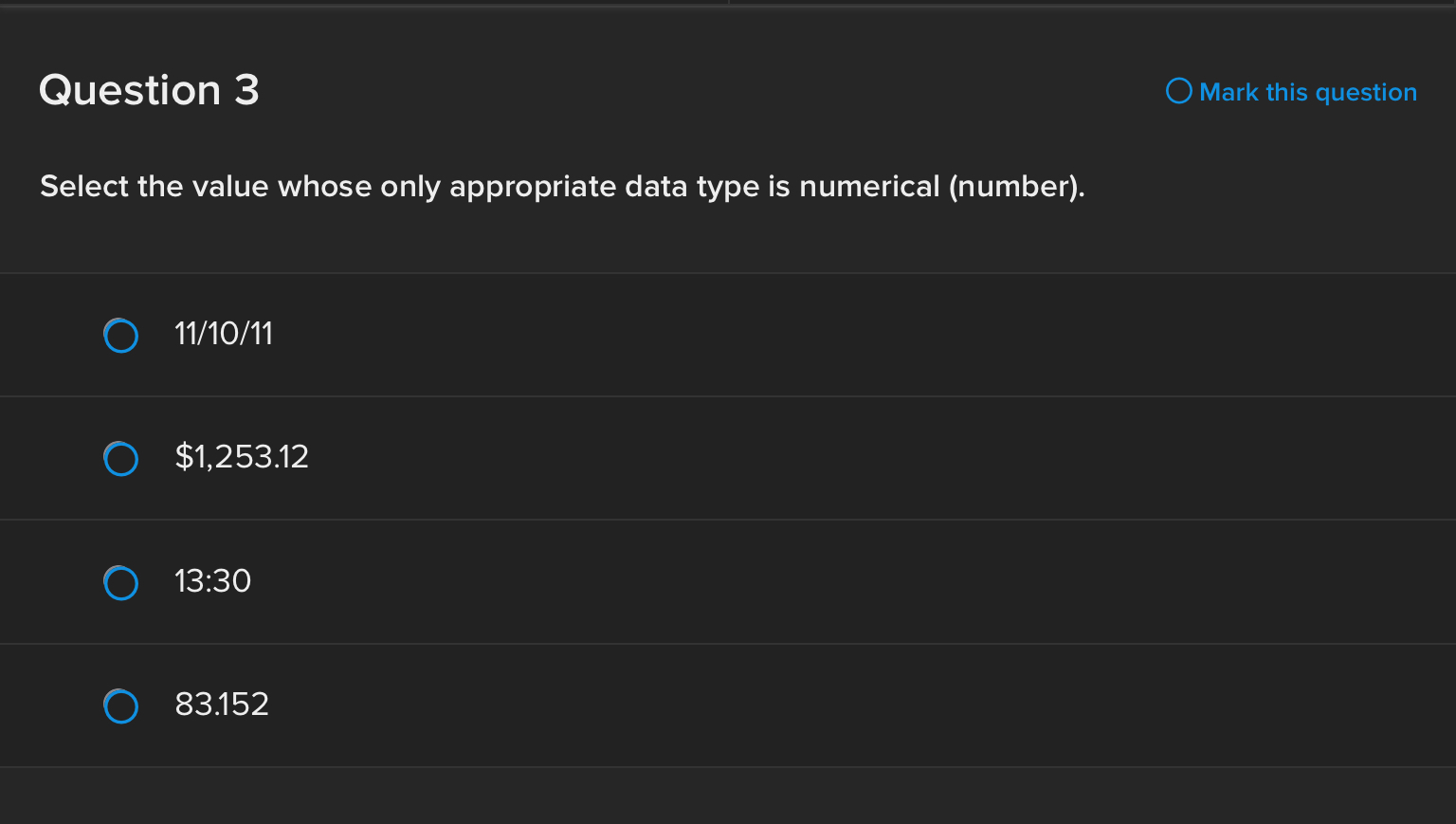Solved Question 3Mark this questionSelect the value whose | Chegg.com