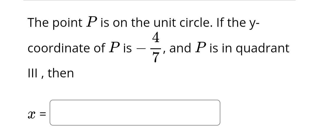 Solved The point P is on the unit circle. If the y | Chegg.com
