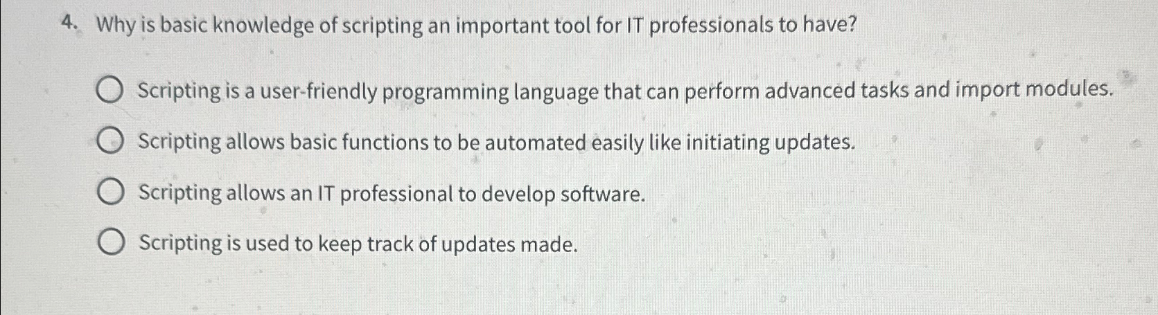 Solved Why is basic knowledge of scripting an important tool | Chegg.com