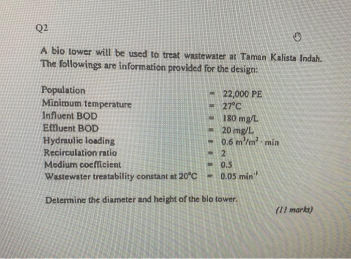 Solved A bio tower will be used to treat wastewater at Taman | Chegg.com