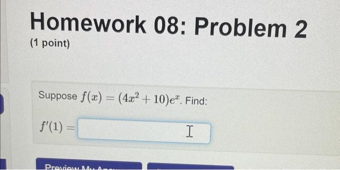Solved Homework 08: Problem 2 (1 point) Suppose | Chegg.com