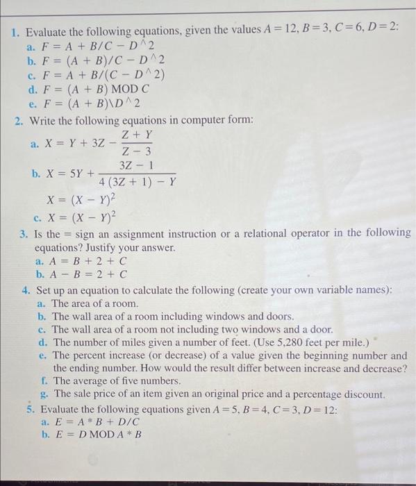 Solved 1. Evaluate the following equations, given the values | Chegg.com