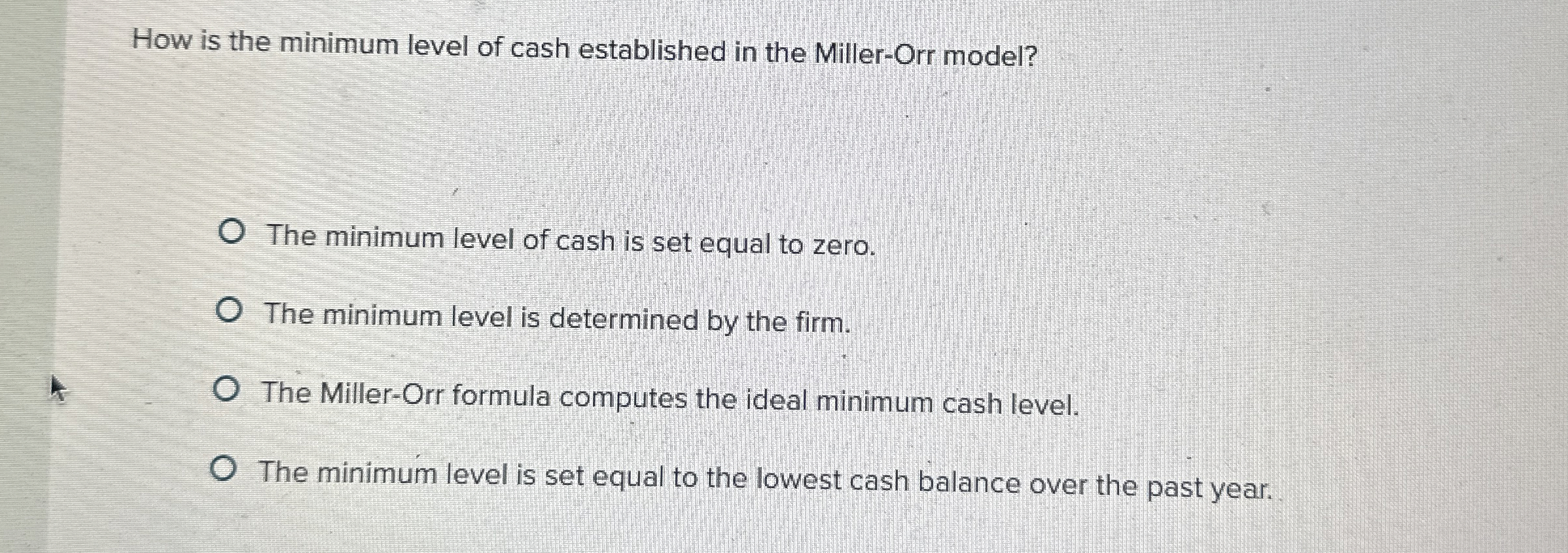 Solved How is the minimum level of cash established in the | Chegg.com