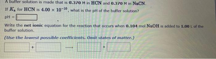 Solved A buffer solution is made that is 0.398M in H2 S and | Chegg.com