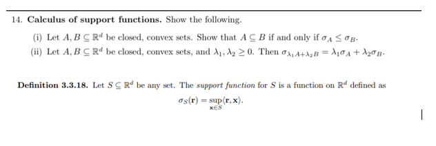 Solved Calculus of support functions. Show the following.(i) | Chegg.com