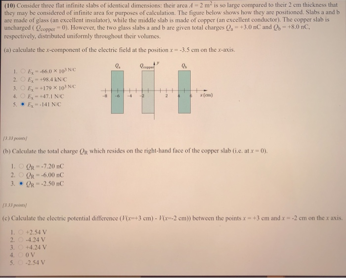Solved (10) Consider three flat infinite slabs of identical | Chegg.com