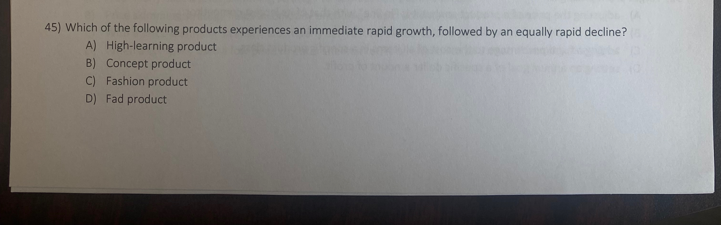 Solved Which of the following products experiences an | Chegg.com