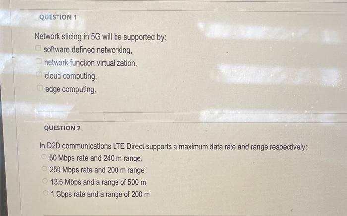 Solved Network Slicing In 5g Will Be Supported By Software