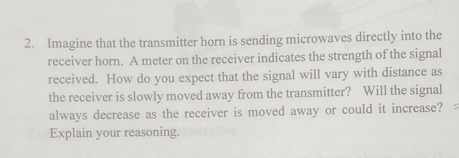 Solved Imagine that the transmitter horn is sending | Chegg.com