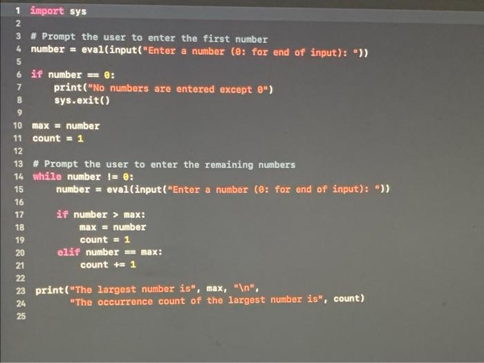 Solved 1 import sys 2 3 # Prompt the user to enter the first | Chegg.com