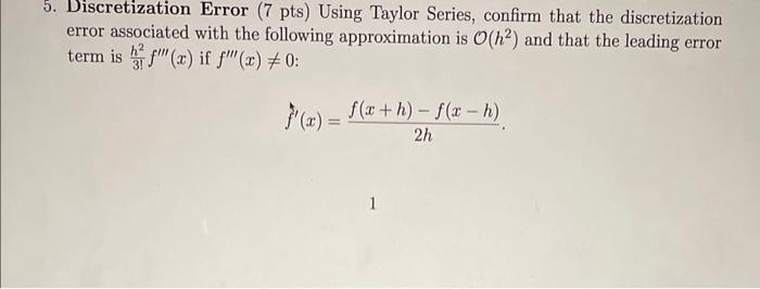 Solved Using Numpy And Matplotlib Include The Discretization