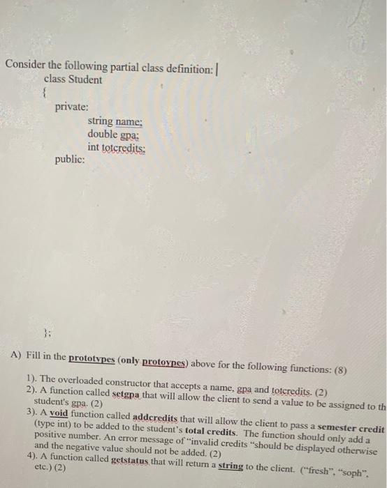 Solved Consider the following partial class definition: | | Chegg.com