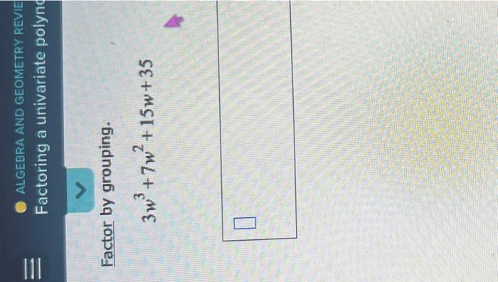 Solved ALGEBRA AND GEOMETRY REVIE Factoring a univariate | Chegg.com