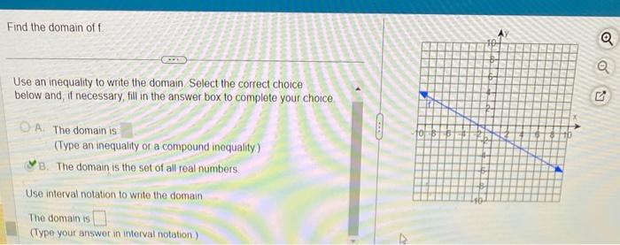 Solved Use an inequality to write the domain Select the | Chegg.com
