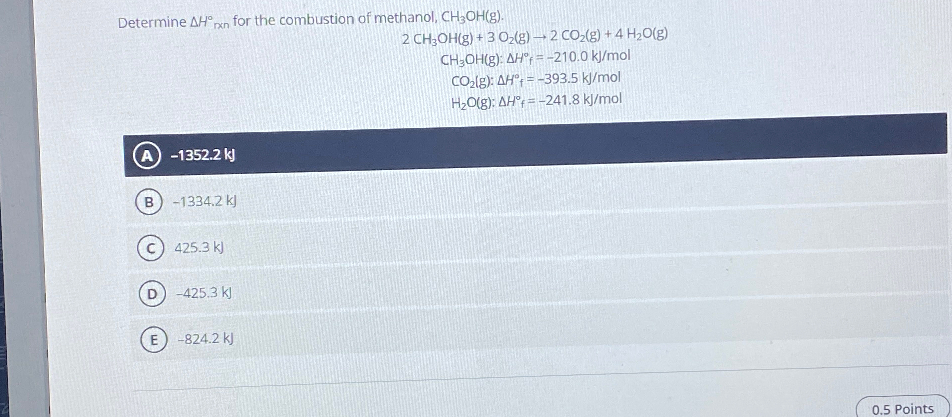Solved Determine ΔH°?rxn ﻿for the combustion of methanol, | Chegg.com