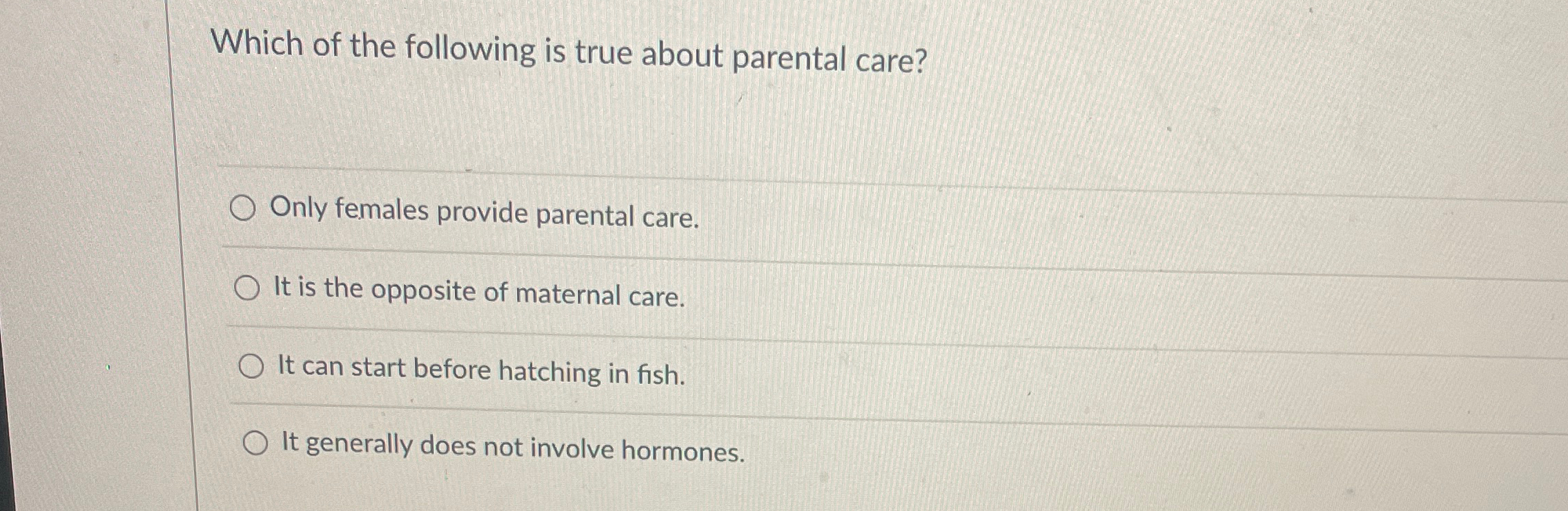 Solved Which of the following is true about parental | Chegg.com