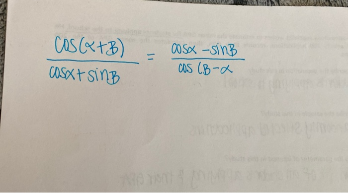 Solved COS(x+B) cosxt SinB Cosa -sinB cos (B-2 | Chegg.com