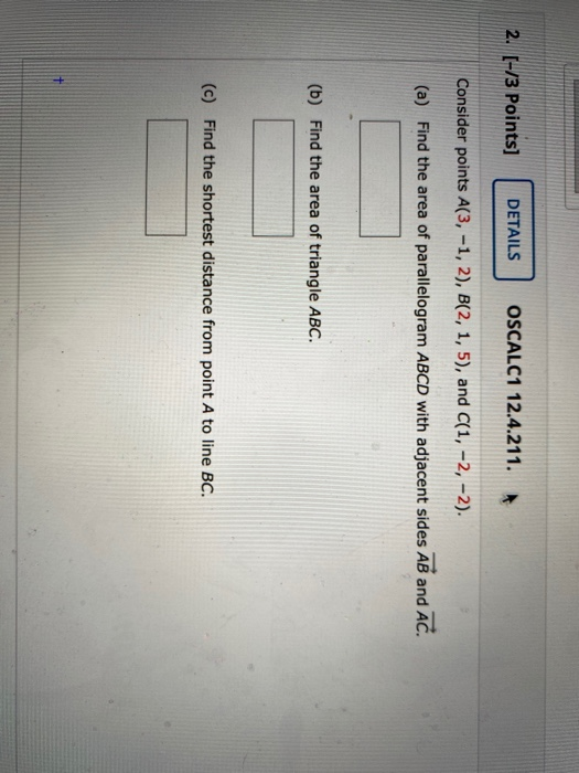 Solved 2. [-/3 Points) DETAILS OSCALC1 12.4.211. Consider | Chegg.com Solved 2. [-/3 Points) DETAILS OSCALC1 12.4.211. Consider | Chegg.com