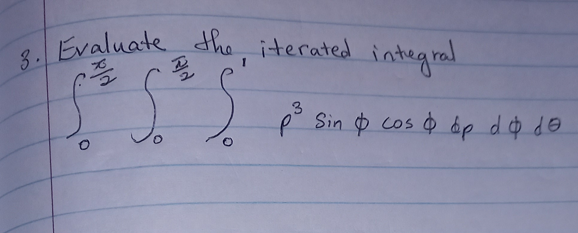 Solved Evaluate the iterated | Chegg.com