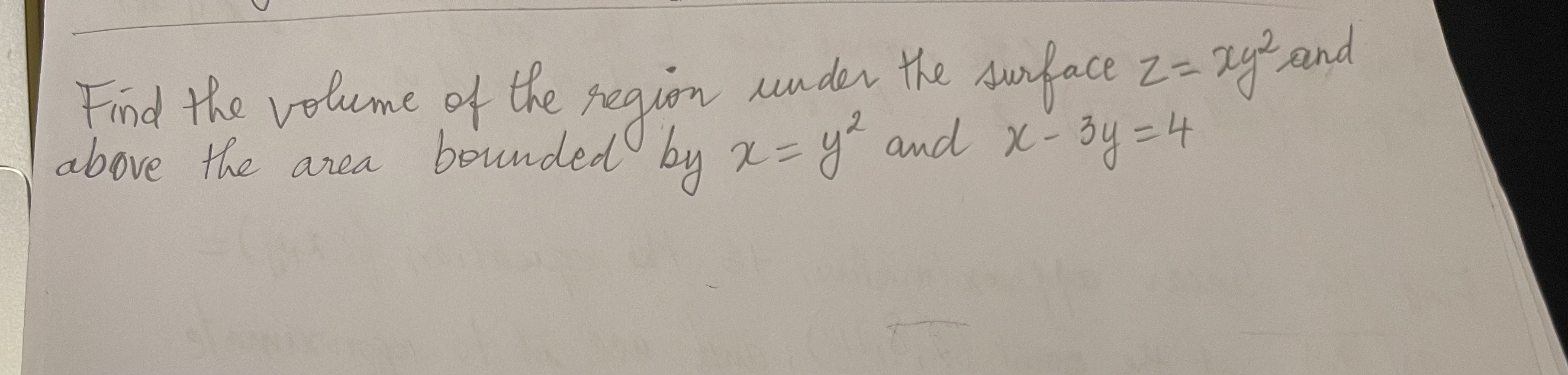 Solved Find the volume of the region under the surface z=xy2 | Chegg.com