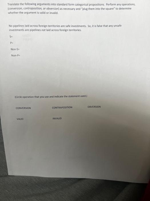 Translate the following arguments into standard form | Chegg.com