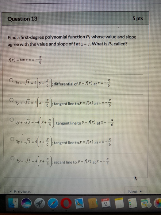 Solved Question 13 5 pts Find a first-degree polynomial | Chegg.com