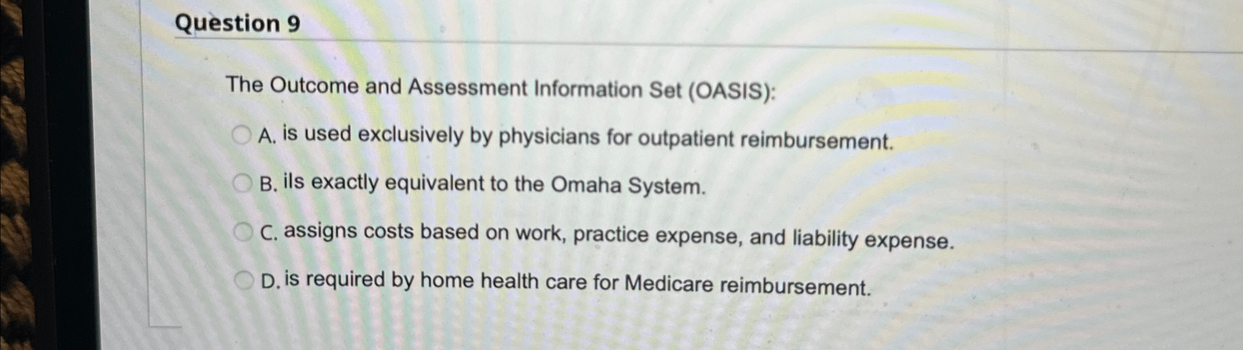 Solved Question 9The Outcome and Assessment Information Set | Chegg.com