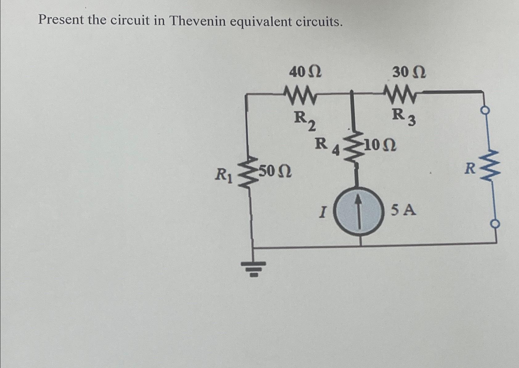 Solved Present the circuit in Thevenin equivalent circuits. | Chegg.com