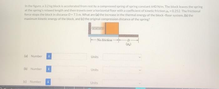 Solved in the figure a 32 ks blockis accelerated from cest | Chegg.com