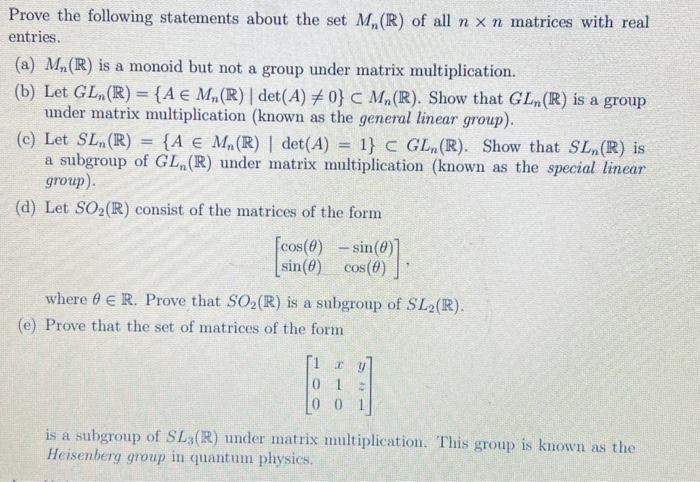Solved Prove the following statements about the set Mn(R) of | Chegg.com