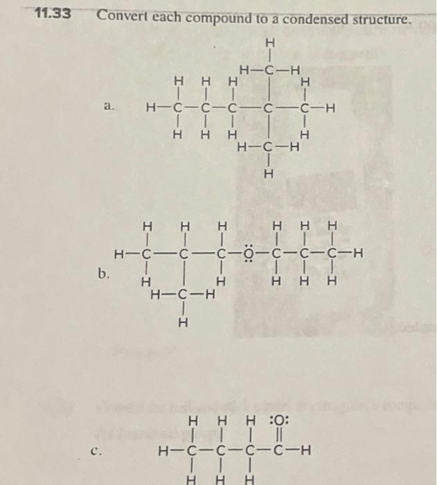 Solved 11.33 Convert each compound to a condensed structure. | Chegg.com