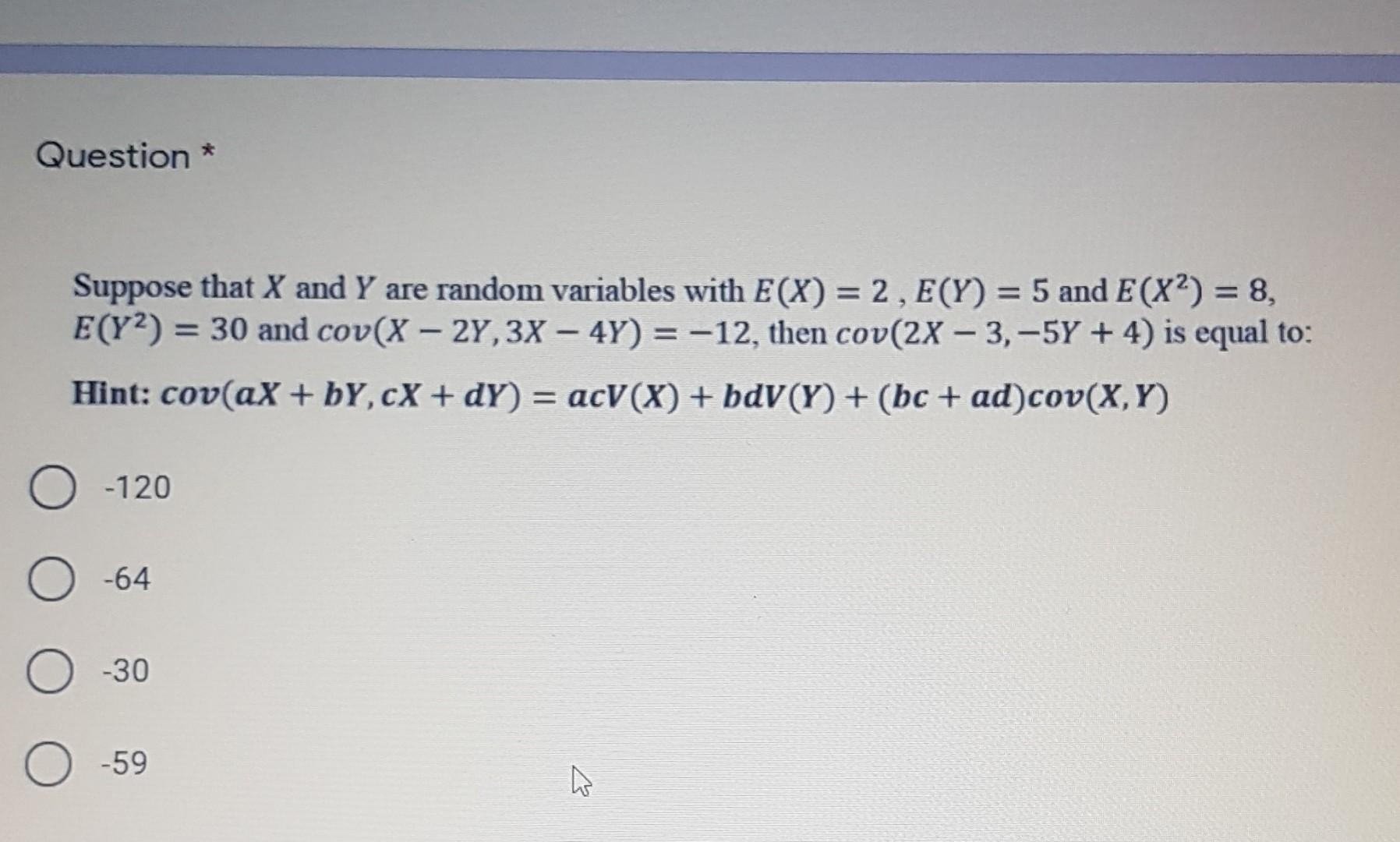 Solved Question * = - - - - Suppose that X and Y are random | Chegg.com