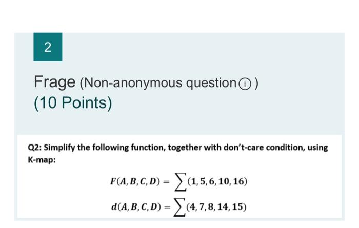 Solved 2 2 Frage Non Anonymous Question 10 Points Q2 