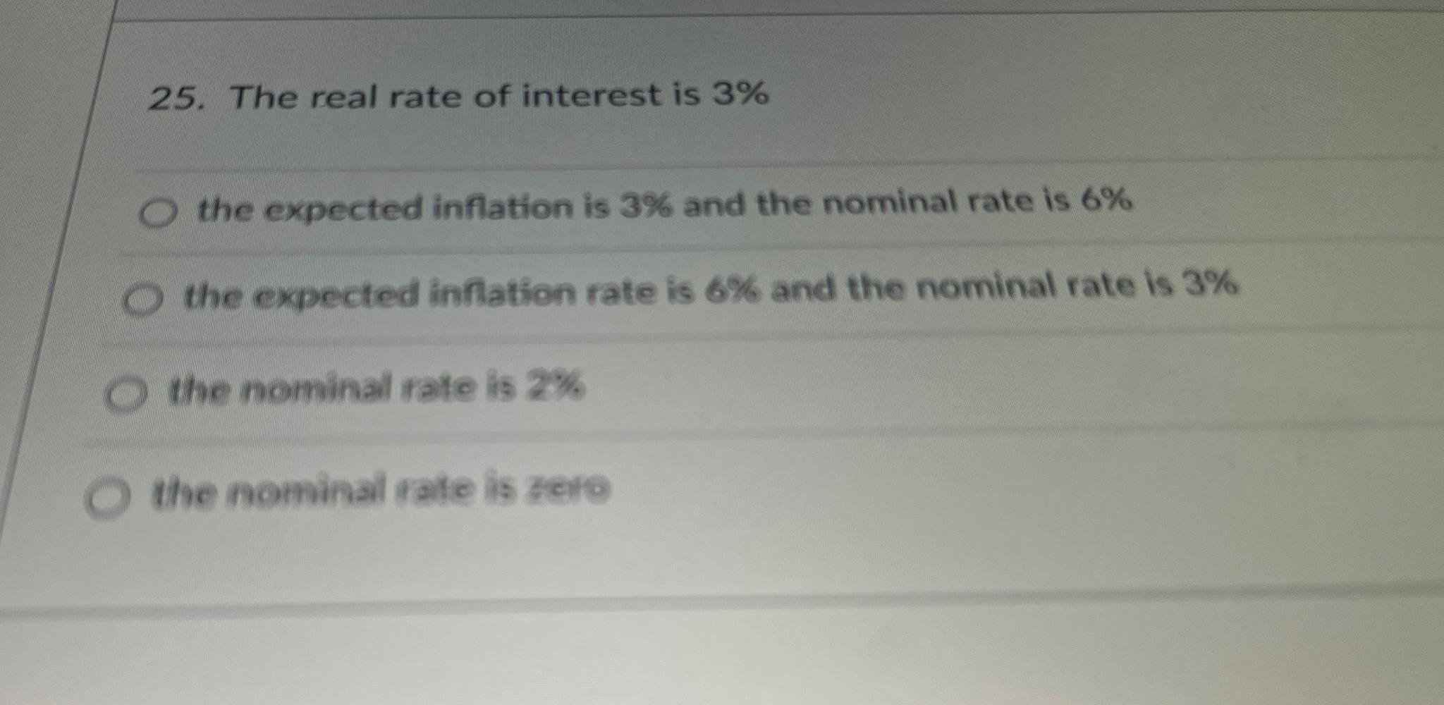 Solved The real rate of interest is 3%the expected inflation | Chegg.com