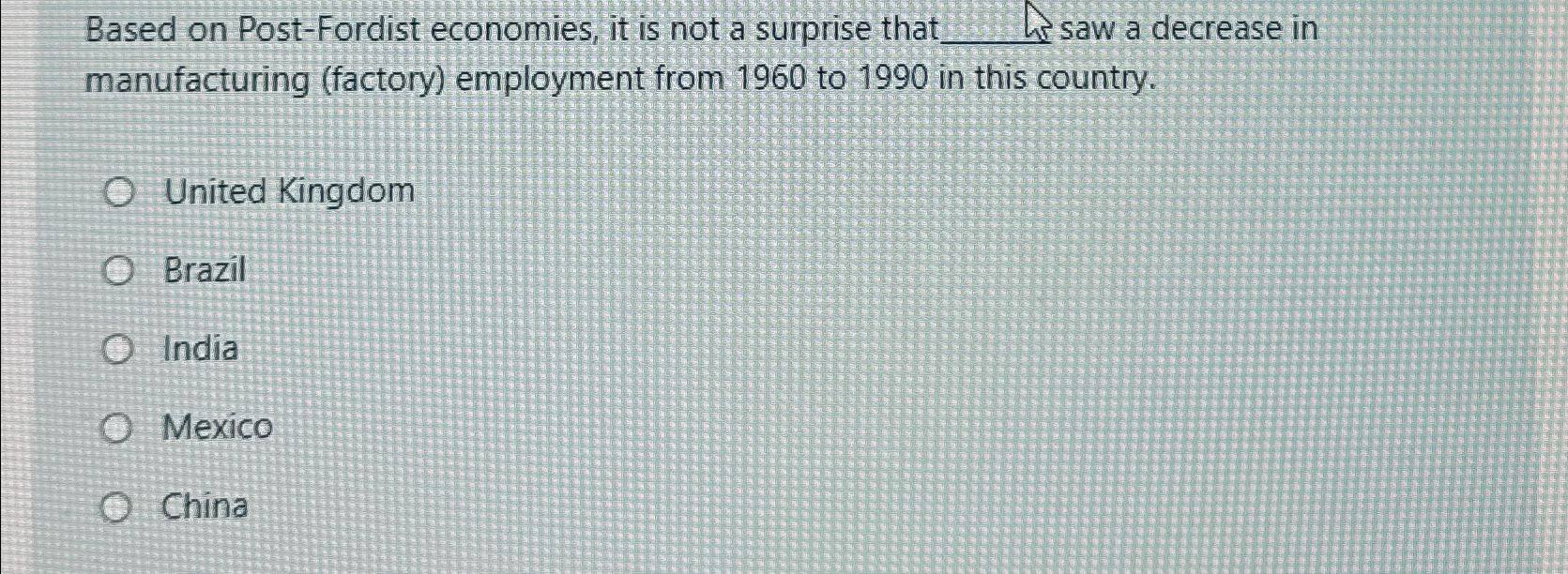 Solved Based on Post-Fordist economies, it is not a surprise | Chegg.com