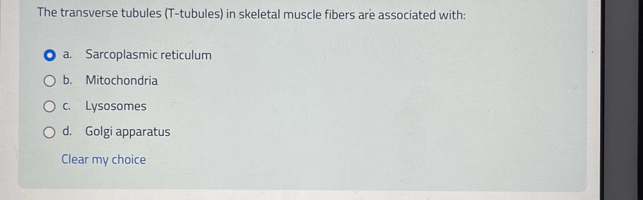Solved The transverse tubules (T-tubules) ﻿in skeletal | Chegg.com