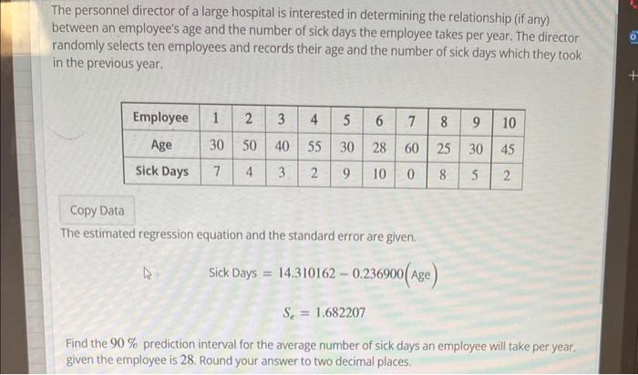 Solved The personnel director of a large hospital is | Chegg.com
