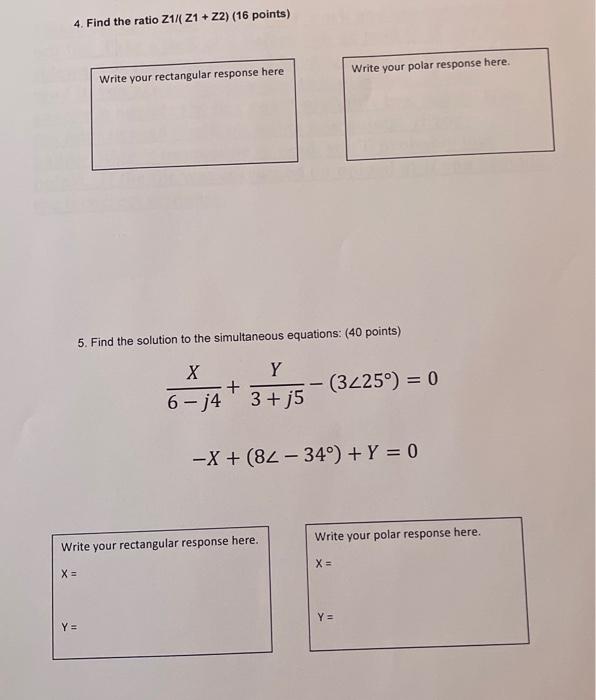 Solved Given: Z1=4.3∠47.2∘ and Z2=3.2−j5.6 1. Find the sum | Chegg.com