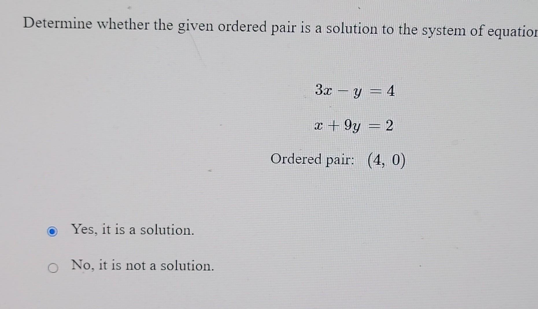 Solved Determine Whether The Given Ordered Pair Is A