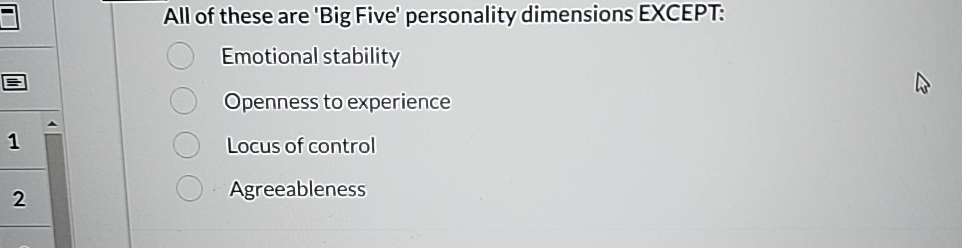 Solved All of these are 'Big Five' personality dimensions | Chegg.com