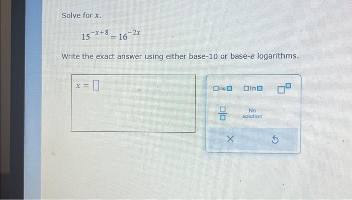 Solved Solve for x 15−x+8=16−2x Write the exact answer using | Chegg.com