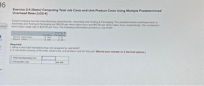 Solved Exercise 2-4 (Static) Computing Total Job Costs and | Chegg.com Solved Exercise 2-4 (Static) Computing Total Job Costs and | Chegg.com