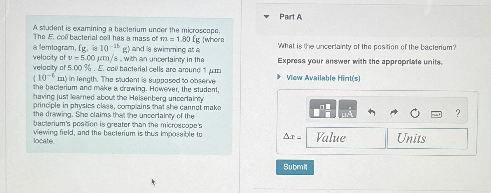 Solved A student is examining a bacterium under the | Chegg.com