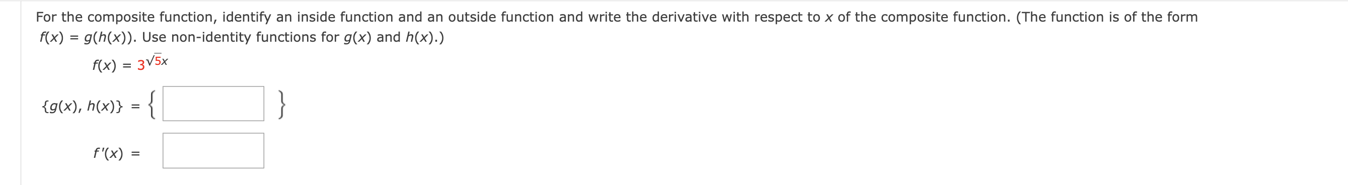 Solved For the composite function, identify an inside | Chegg.com