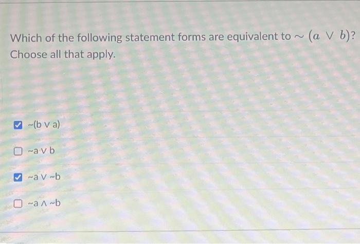Solved Which of the following statement forms are equivalent | Chegg.com