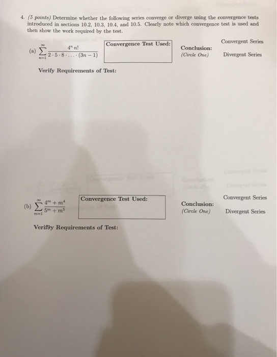 Solved 4. (5 points) Determine whether the following series | Chegg.com